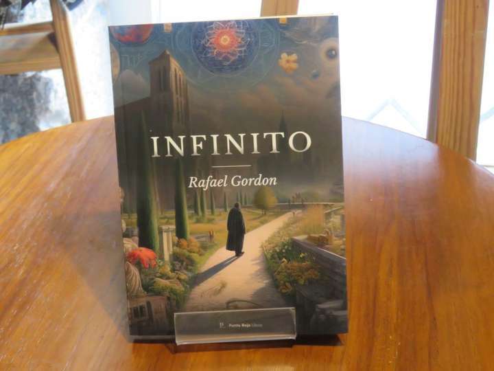 Presentación del libro 'Infinito', de Rafael Gordon. Una novela de amor ...